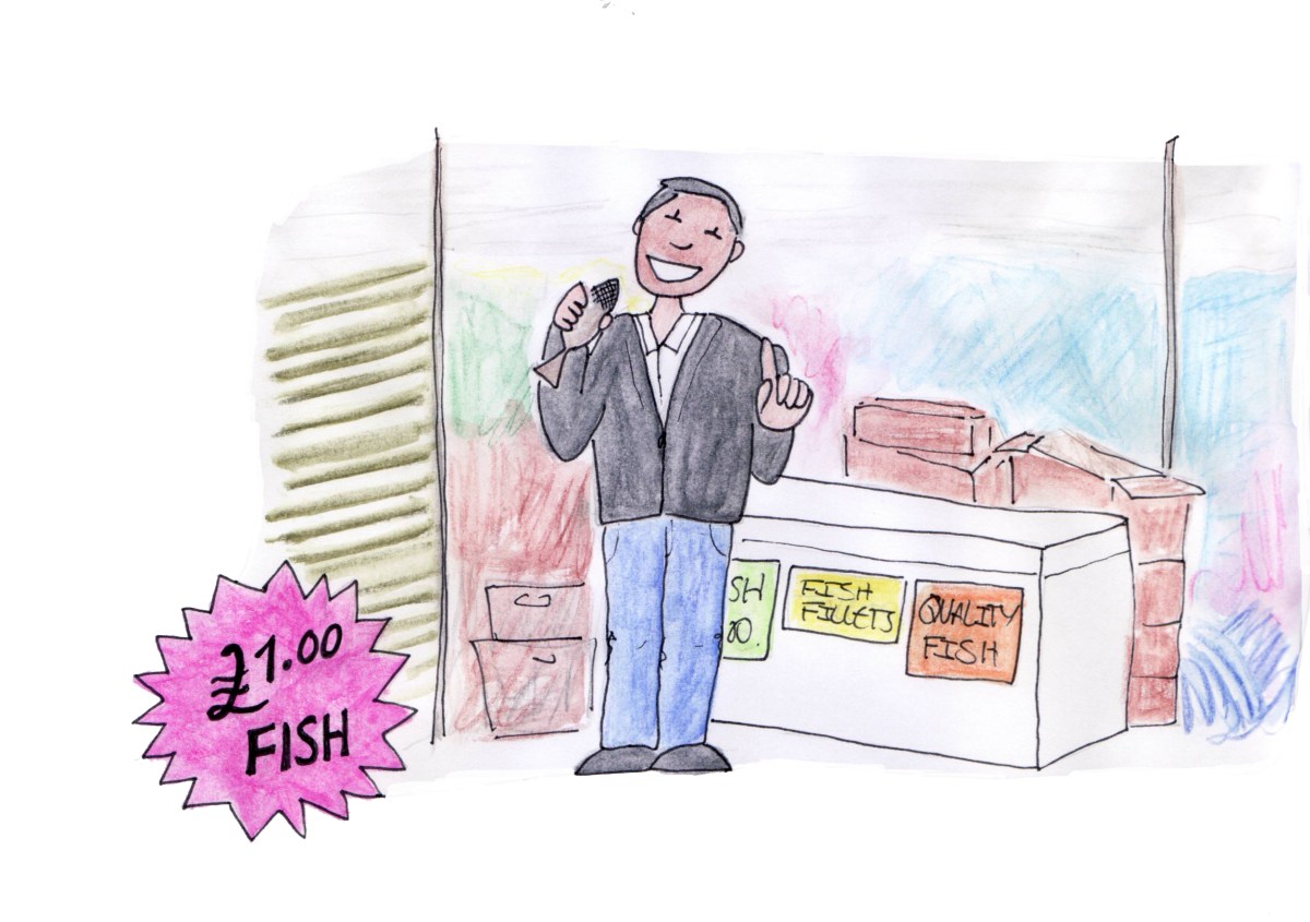 One pound fish, very very cheap – LONDRES CALLING